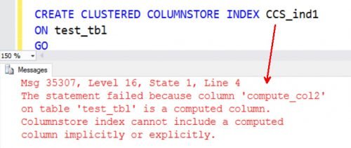 Sql Server Columnstore Index Cannot Be Created When