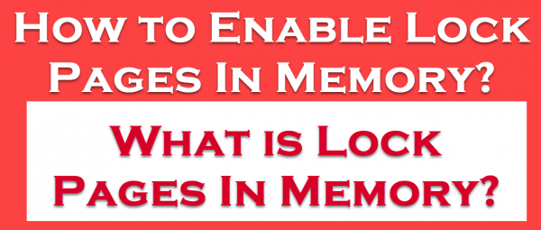 What is Lock Pages In Memory? - Interview Question of the Week #186 ...