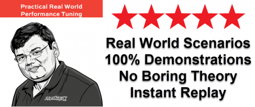 Practical Real World Performance Tuning - Reviews and Feedback - SQL ...
