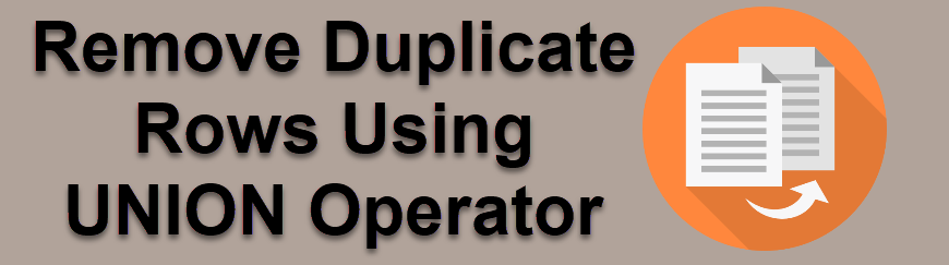 SQL SERVER Remove Duplicate Rows Using UNION Operator SQL Authority 