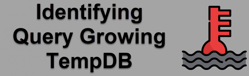 SQL SERVER - Identifying Query Growing TempDB - SQL Authority with ... SQL SERVER - Identifying Query Growing TempDB - SQL Authority with ...