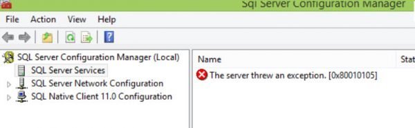 Sql Server Configuration Manager Error The Server Threw An Exception 0x80010105 Sql