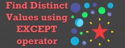 Sql Server Find Distinct Result Sets Using Except Operator Sql Authority With Pinal Dave 5913