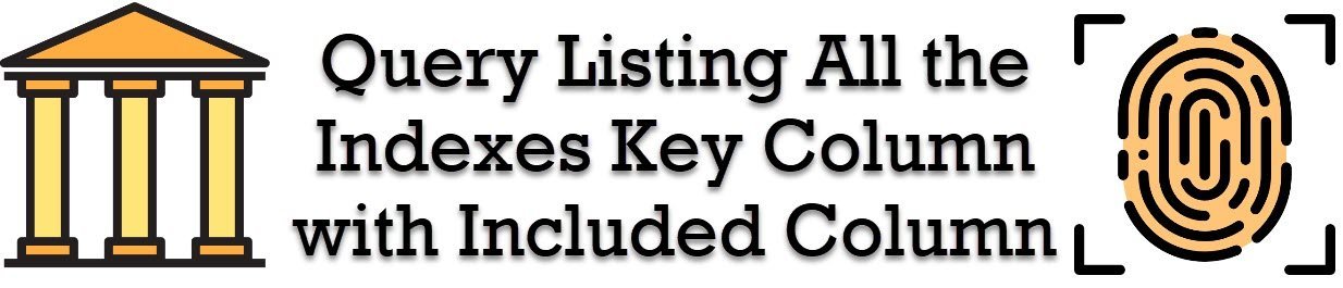 Sqlfingers Com List All Indexes For All Tables In A Sql Server Database Vrogue