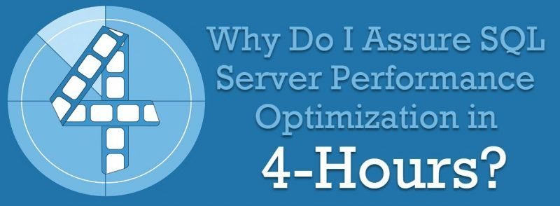 Consulting 103 Why Do I Assure Sql Server Performance Optimization In 4 Hours Sql Server
