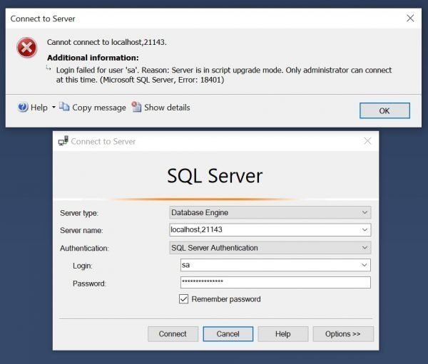 Sql Server Fix Error Login Failed For User Reason Server Is In Script Upgrade Mode Only