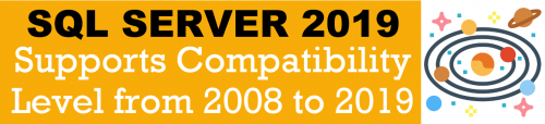 Sql Server 2019 Supports Compatibility Level From 2008 To 2019 Sql Authority With Pinal Dave 