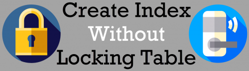 Sql Server Create Index Without Locking Table Sql Authority With Pinal Dave 7418