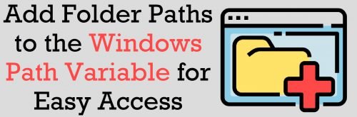 Sql Server Add Folder Paths To The Windows Path Variable For Easy 4670