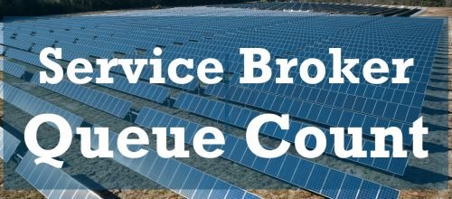 Sql Server List Service Broker Queue Count Sql Authority With Pinal Dave