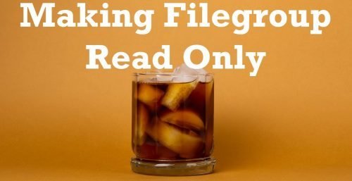 SQL SERVER - Making Filegroup Read Only - SQL Authority with Pinal Dave