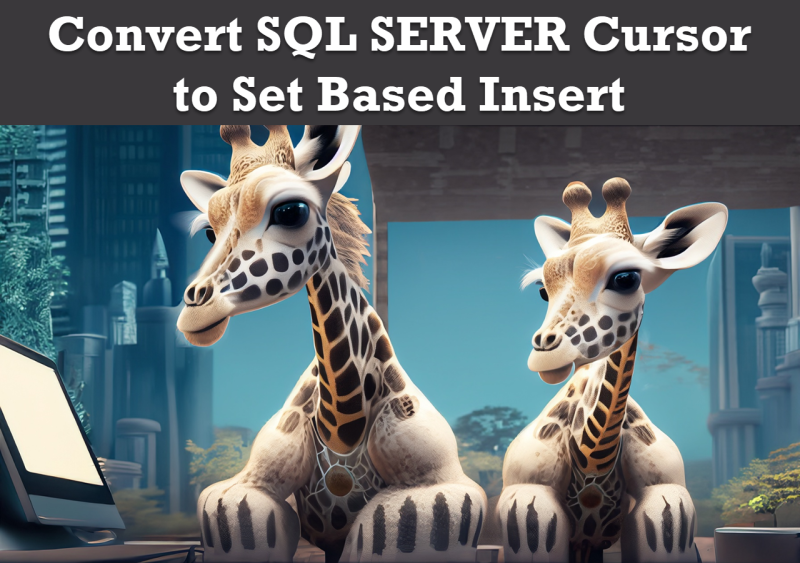 SQL SERVER Convert Cursor To Set Based Insert SQL Authority With SQL SERVER Convert Cursor To Set Based Insert SQL Authority With
