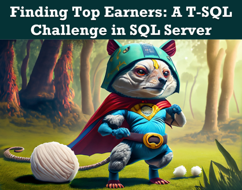 Finding Top Earners: A T-SQL Challenge in SQL Server - SQL Authority ...