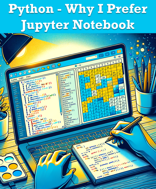 Python Why I Prefer Jupyter Notebook Sql Authority With Pinal Dave 5681